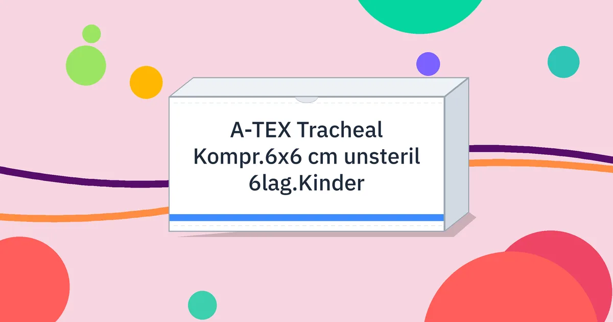 Symbolbild: Packung mit der Aufschrift A-TEX Tracheal Kompr.6x6 cm unsteril 6lag.Kinder (PZN 16616329) – Verfügbarkeit und Bezug in Apotheken in Frankfurt am Main