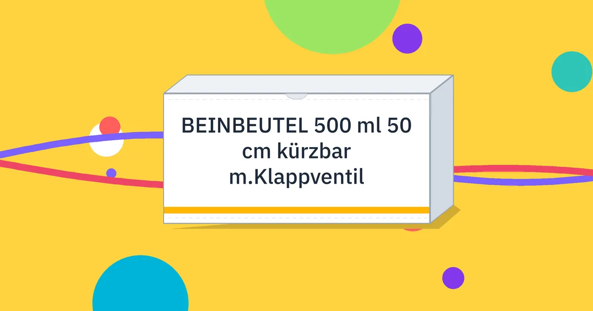 Symbolbild: Packung mit der Aufschrift BEINBEUTEL 500 ml 50 cm kürzbar m.Klappventil (PZN 01178409) – Verfügbarkeit und Bezug in Apotheken in Frankfurt am Main