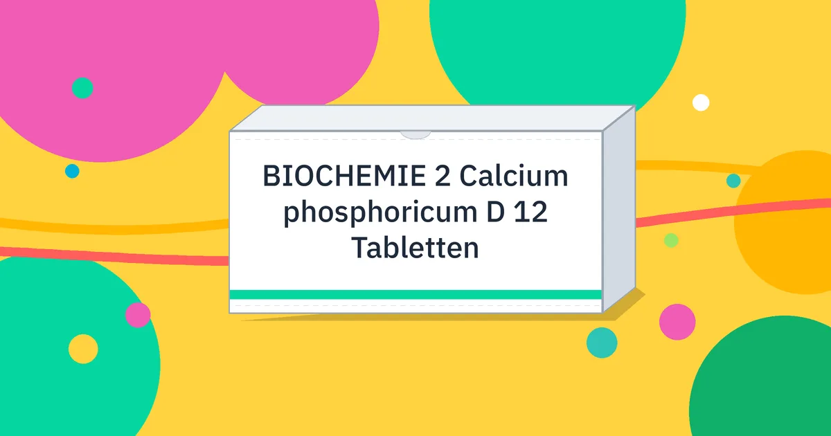 Symbolbild: Packung mit der Aufschrift BIOCHEMIE 2 Calcium phosphoricum D 12 Tabletten (PZN 04325791) – Verfügbarkeit und Bezug in Apotheken in Frankfurt am Main