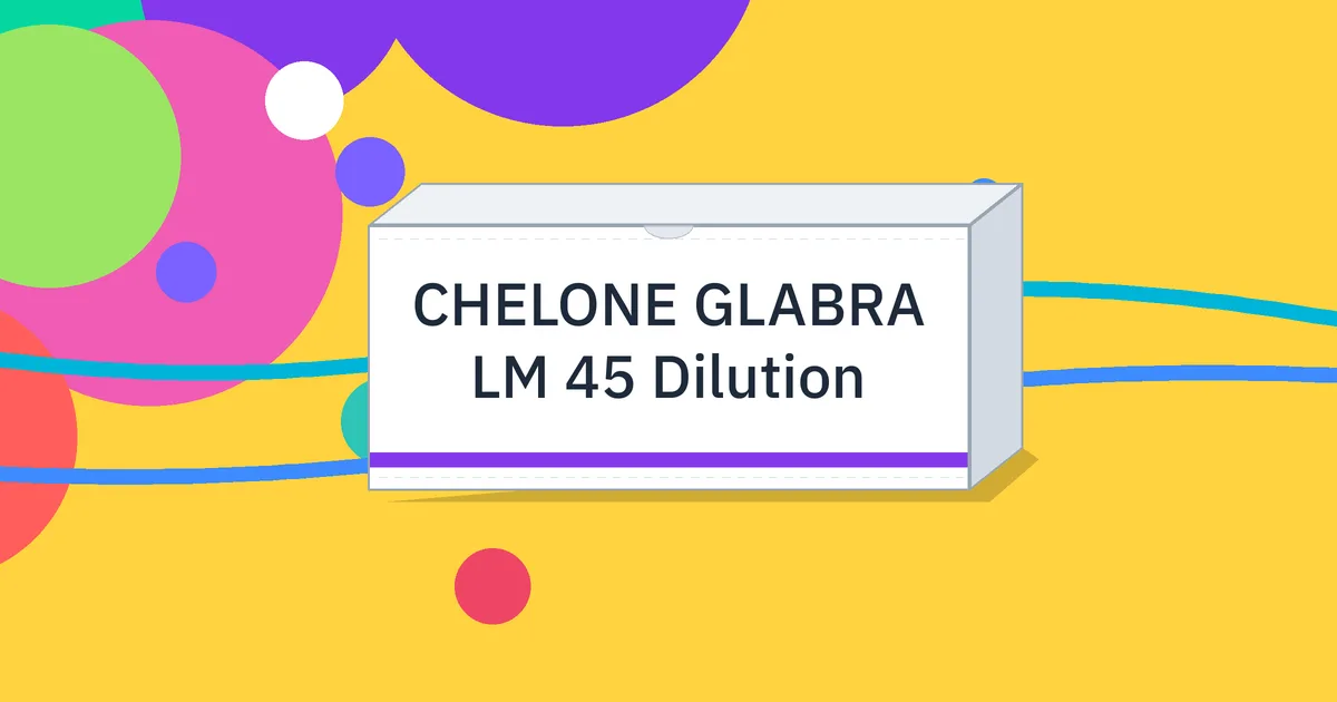 Symbolbild: Packung mit der Aufschrift CHELONE GLABRA LM 45 Dilution (PZN 13440137) – Verfügbarkeit und Bezug in Apotheken in Frankfurt am Main