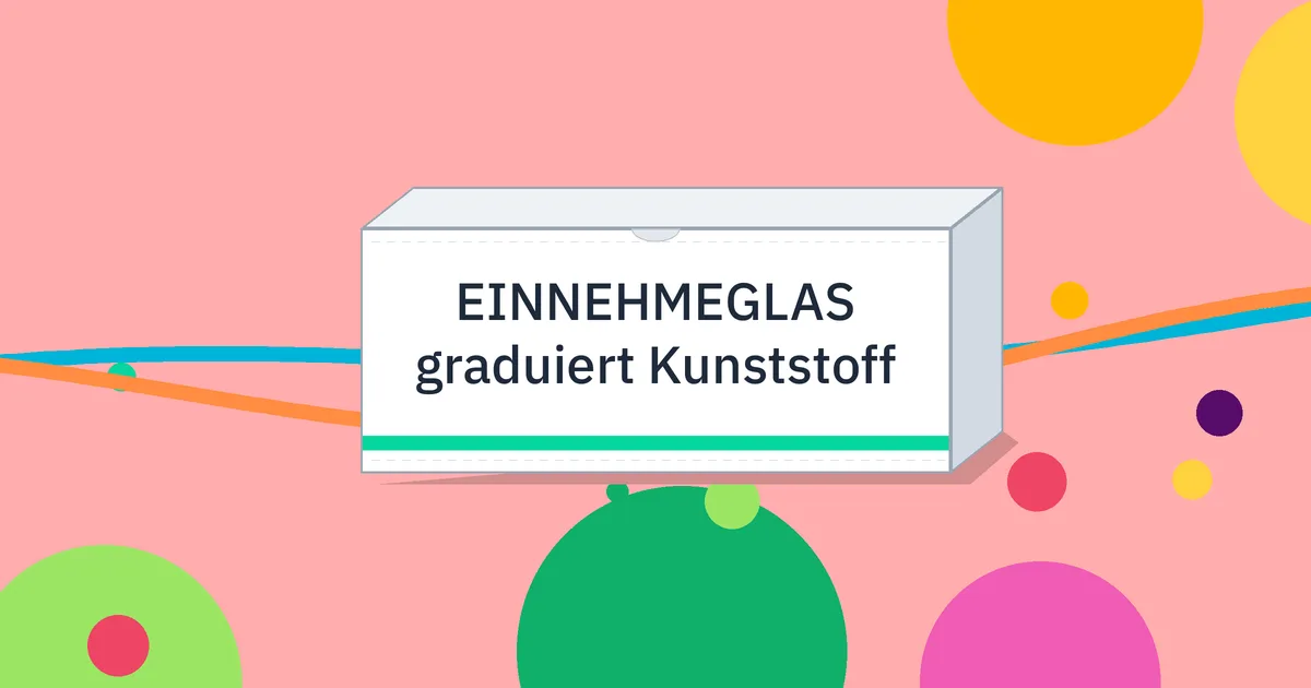 Symbolbild: Packung mit der Aufschrift EINNEHMEGLAS graduiert Kunststoff (PZN 03173971) – Verfügbarkeit und Bezug in Apotheken in Frankfurt am Main