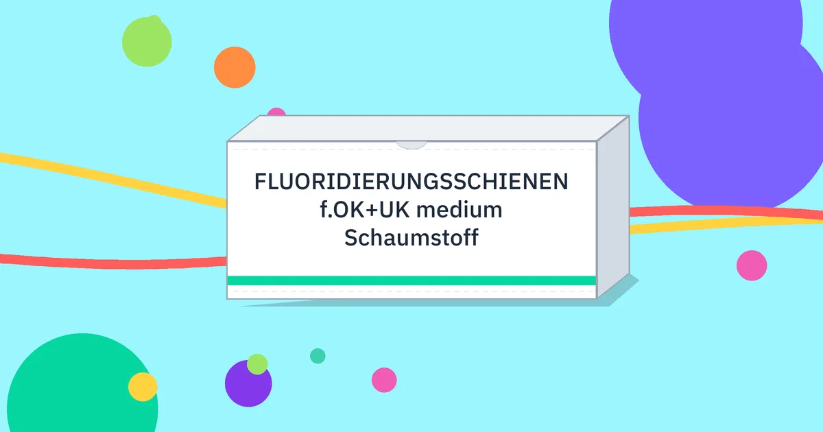 Symbolbild: Packung mit der Aufschrift FLUORIDIERUNGSSCHIENEN f.OK+UK medium Schaumstoff (PZN 10182798) – Verfügbarkeit und Bezug in Apotheken in Frankfurt am Main