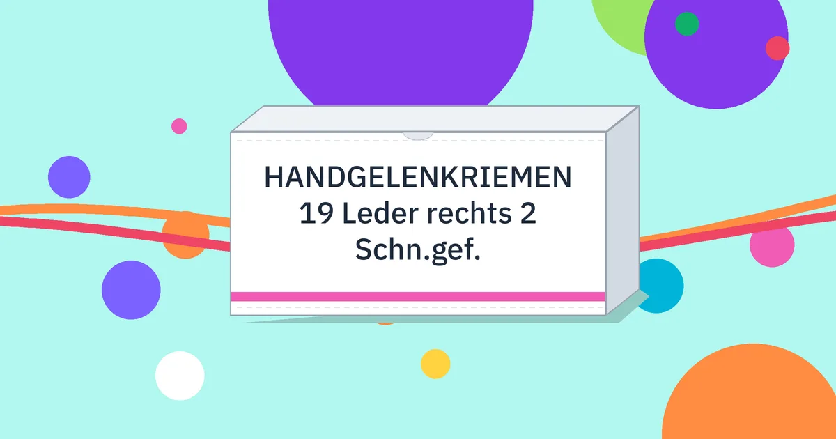 Symbolbild: Packung mit der Aufschrift HANDGELENKRIEMEN 19 Leder rechts 2 Schn.gef. (PZN 03230284) – Verfügbarkeit und Bezug in Apotheken in Frankfurt am Main