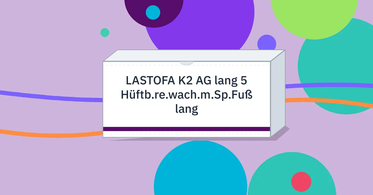 Symbolbild: Packung mit der Aufschrift LASTOFA K2 AG lang 5 Hüftb.re.wach.m.Sp.Fuß lang (PZN 13811941) – Verfügbarkeit und Bezug in Apotheken in Frankfurt am Main