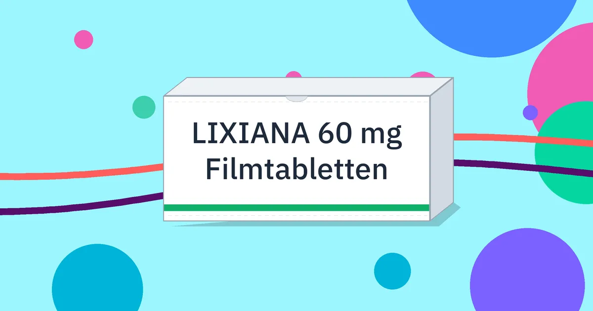 Symbolbild: Packung mit der Aufschrift LIXIANA 60 mg Filmtabletten (PZN 19518254) – Verfügbarkeit und Bezug in Apotheken in Frankfurt am Main