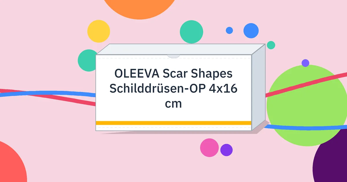 Symbolbild: Packung mit der Aufschrift OLEEVA Scar Shapes Schilddrüsen-OP 4x16 cm (PZN 11577955) – Verfügbarkeit und Bezug in Apotheken in Frankfurt am Main