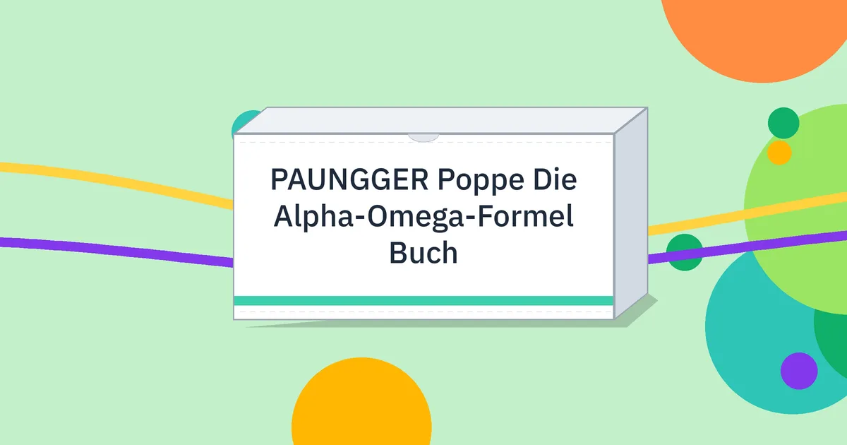 Symbolbild: Packung mit der Aufschrift PAUNGGER Poppe Die Alpha-Omega-Formel Buch (PZN 17061678) – Verfügbarkeit und Bezug in Apotheken in Frankfurt am Main