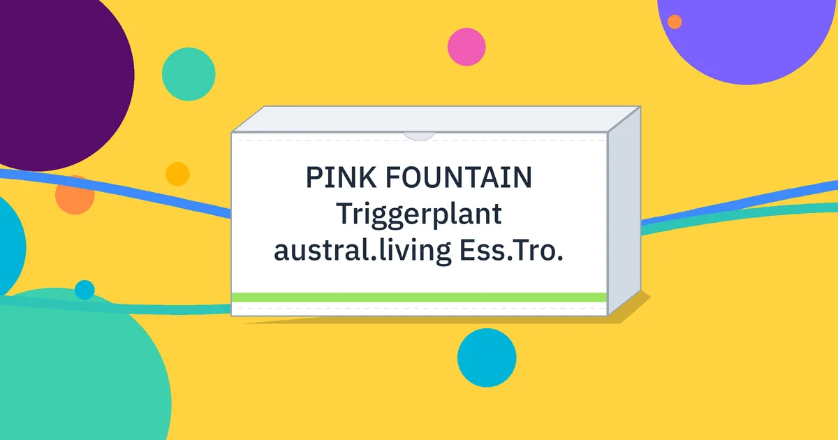 Symbolbild: Packung mit der Aufschrift PINK FOUNTAIN Triggerplant austral.living Ess.Tro. (PZN 05010428) – Verfügbarkeit und Bezug in Apotheken in Frankfurt am Main