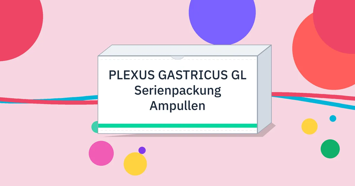 Symbolbild: Packung mit der Aufschrift PLEXUS GASTRICUS GL Serienpackung Ampullen (PZN 02491901) – Verfügbarkeit und Bezug in Apotheken in Frankfurt am Main