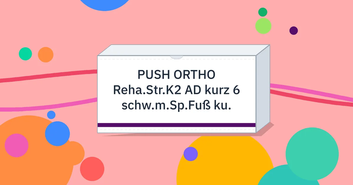 Symbolbild: Packung mit der Aufschrift PUSH ORTHO Reha.Str.K2 AD kurz 6 schw.m.Sp.Fuß ku. (PZN 19157750) – Verfügbarkeit und Bezug in Apotheken in Frankfurt am Main