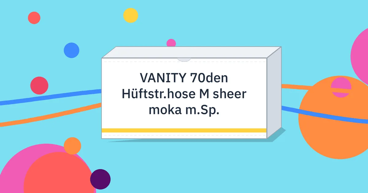 Symbolbild: Packung mit der Aufschrift VANITY 70den Hüftstr.hose M sheer moka m.Sp. (PZN 16188626) – Verfügbarkeit und Bezug in Apotheken in Frankfurt am Main