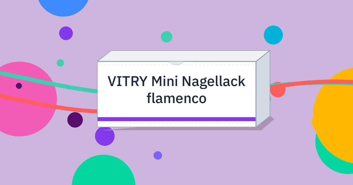 Symbolbild: Packung mit der Aufschrift VITRY Mini Nagellack flamenco (PZN 05113826) – Verfügbarkeit und Bezug in Apotheken in Frankfurt am Main