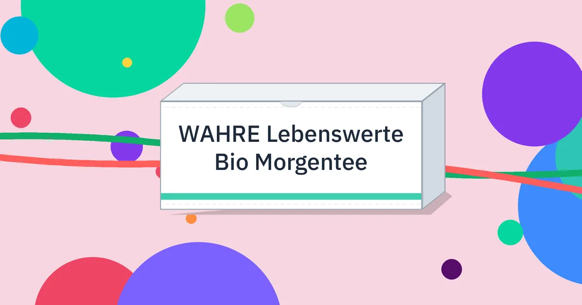 Symbolbild: Packung mit der Aufschrift WAHRE Lebenswerte Bio Morgentee (PZN 20646804) – Verfügbarkeit und Bezug in Apotheken in Frankfurt am Main