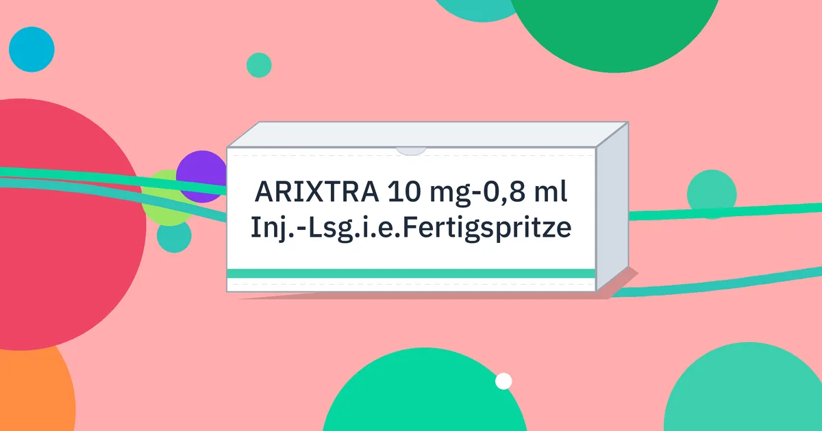 Symbolbild: Packung mit der Aufschrift ARIXTRA 10 mg-0,8 ml Inj.-Lsg.i.e.Fertigspritze (PZN 13878419) – Verfügbarkeit und Bezug in Apotheken in Frankfurt am Main