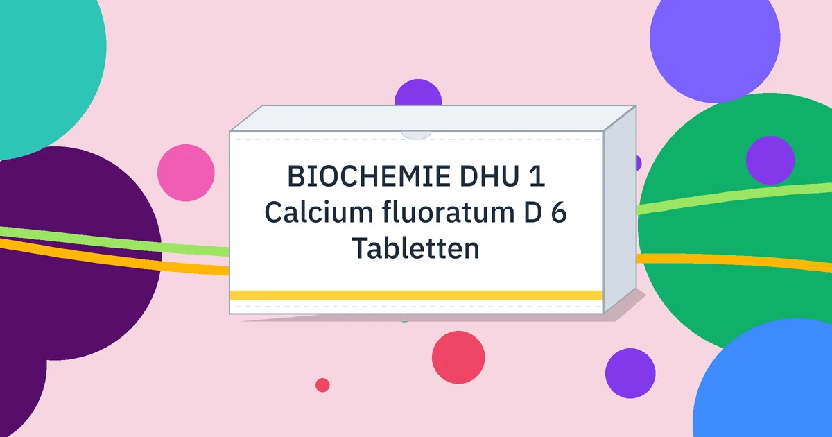 Symbolbild: Packung mit der Aufschrift BIOCHEMIE DHU 1 Calcium fluoratum D 6 Tabletten (PZN 06583942) – Verfügbarkeit und Bezug in Apotheken in Frankfurt am Main