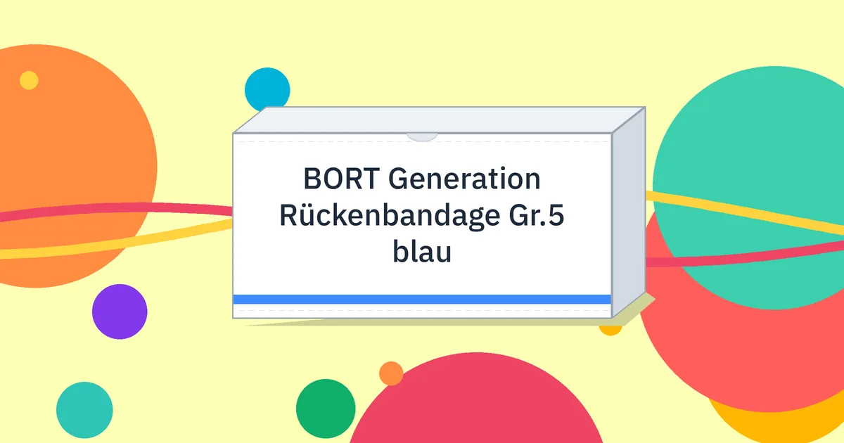 Symbolbild: Packung mit der Aufschrift BORT Generation Rückenbandage Gr.5 blau (PZN 12573623) – Verfügbarkeit und Bezug in Apotheken in Frankfurt am Main