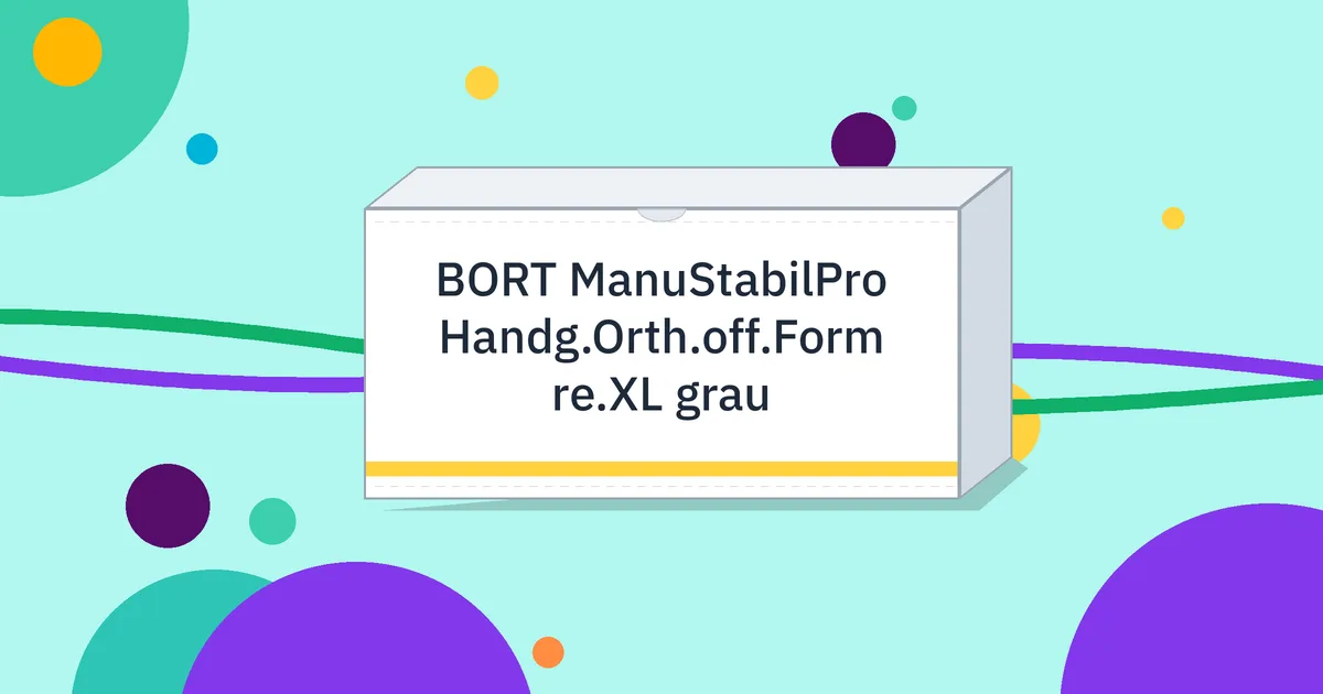 Symbolbild: Packung mit der Aufschrift BORT ManuStabilPro Handg.Orth.off.Form re.XL grau (PZN 18270160) – Verfügbarkeit und Bezug in Apotheken in Frankfurt am Main