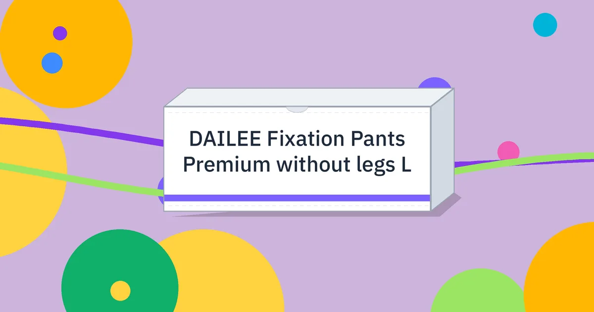 Symbolbild: Packung mit der Aufschrift DAILEE Fixation Pants Premium without legs L (PZN 13828427) – Verfügbarkeit und Bezug in Apotheken in Frankfurt am Main