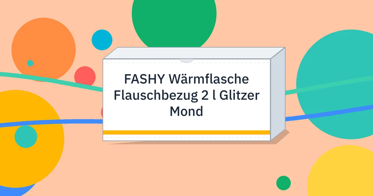 Symbolbild: Packung mit der Aufschrift FASHY Wärmflasche Flauschbezug 2 l Glitzer Mond (PZN 18649089) – Verfügbarkeit und Bezug in Apotheken in Frankfurt am Main