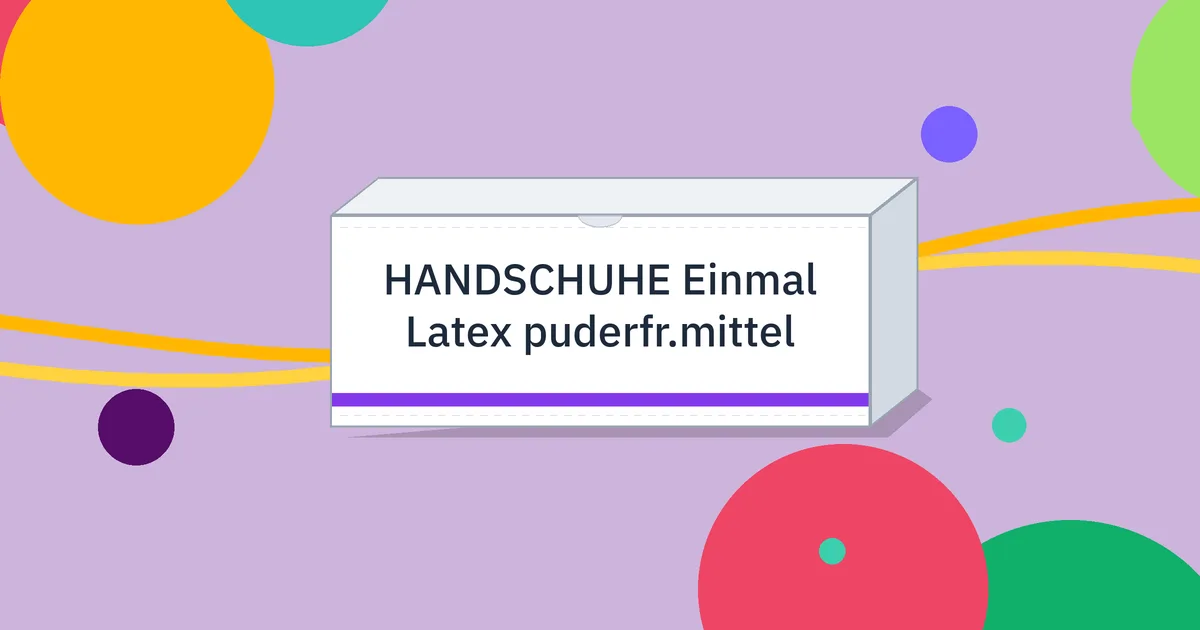 Symbolbild: Packung mit der Aufschrift HANDSCHUHE Einmal Latex puderfr.mittel (PZN 08795312) – Verfügbarkeit und Bezug in Apotheken in Frankfurt am Main