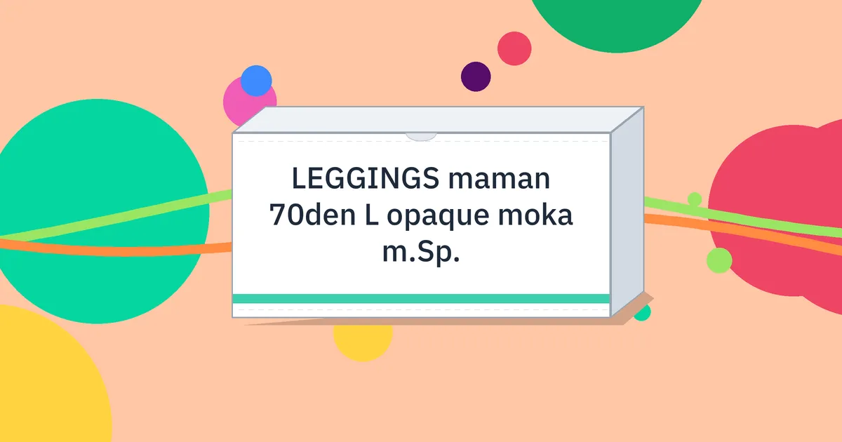 Symbolbild: Packung mit der Aufschrift LEGGINGS maman 70den L opaque moka m.Sp. (PZN 16191166) – Verfügbarkeit und Bezug in Apotheken in Frankfurt am Main
