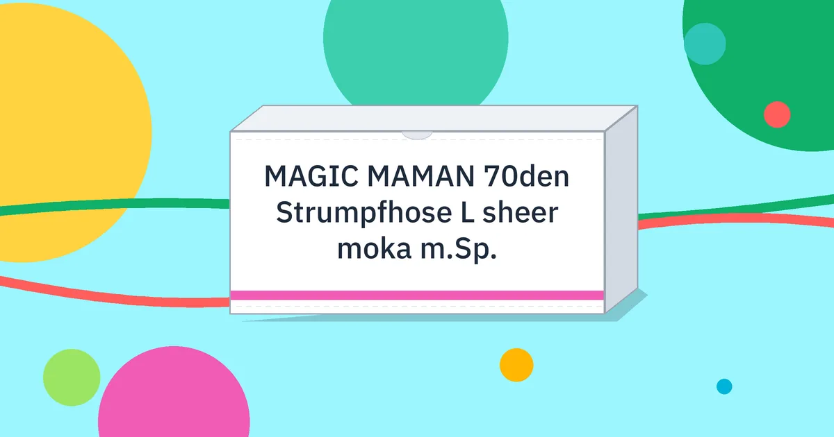 Symbolbild: Packung mit der Aufschrift MAGIC MAMAN 70den Strumpfhose L sheer moka m.Sp. (PZN 16190439) – Verfügbarkeit und Bezug in Apotheken in Frankfurt am Main