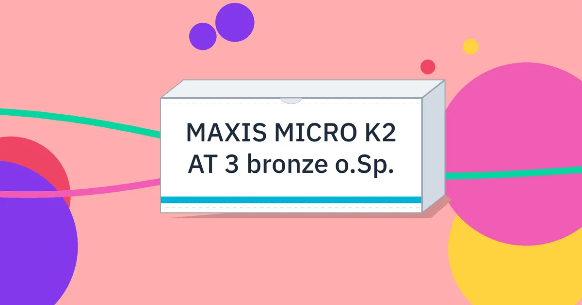 Symbolbild: Packung mit der Aufschrift MAXIS MICRO K2 AT 3 bronze o.Sp. (PZN 17672809) – Verfügbarkeit und Bezug in Apotheken in Frankfurt am Main