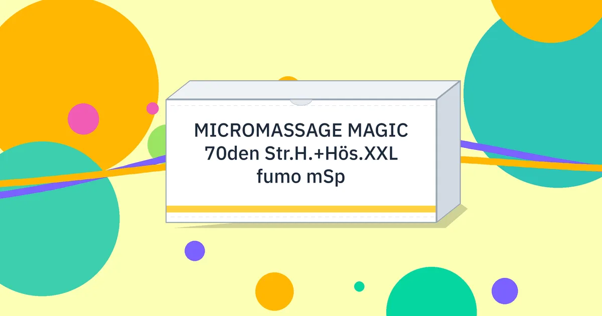 Symbolbild: Packung mit der Aufschrift MICROMASSAGE MAGIC 70den Str.H.+Hös.XXL fumo mSp (PZN 03993183) – Verfügbarkeit und Bezug in Apotheken in Frankfurt am Main