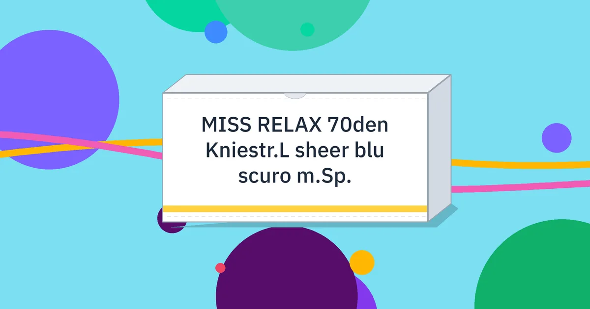 Symbolbild: Packung mit der Aufschrift MISS RELAX 70den Kniestr.L sheer blu scuro m.Sp. (PZN 04274800) – Verfügbarkeit und Bezug in Apotheken in Frankfurt am Main