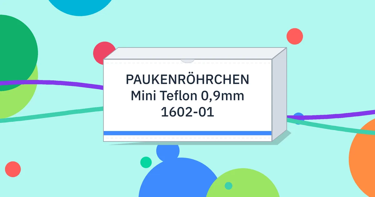 Symbolbild: Packung mit der Aufschrift PAUKENRÖHRCHEN Mini Teflon 0,9mm 1602-01 (PZN 00185005) – Verfügbarkeit und Bezug in Apotheken in Frankfurt am Main