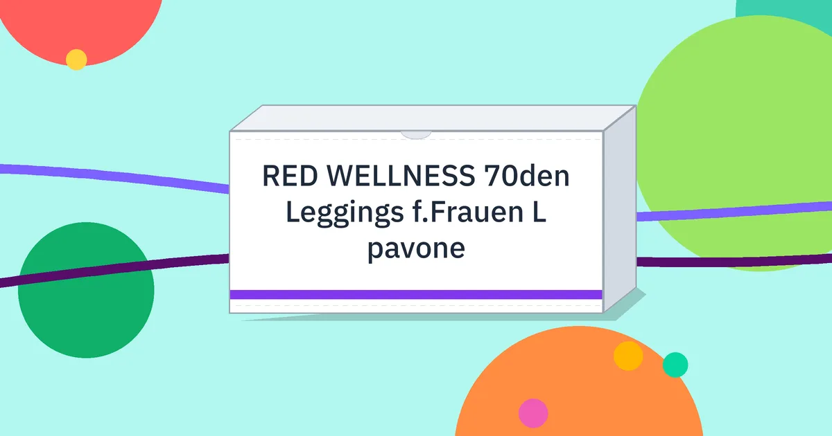 Symbolbild: Packung mit der Aufschrift RED WELLNESS 70den Leggings f.Frauen L pavone (PZN 16174995) – Verfügbarkeit und Bezug in Apotheken in Frankfurt am Main