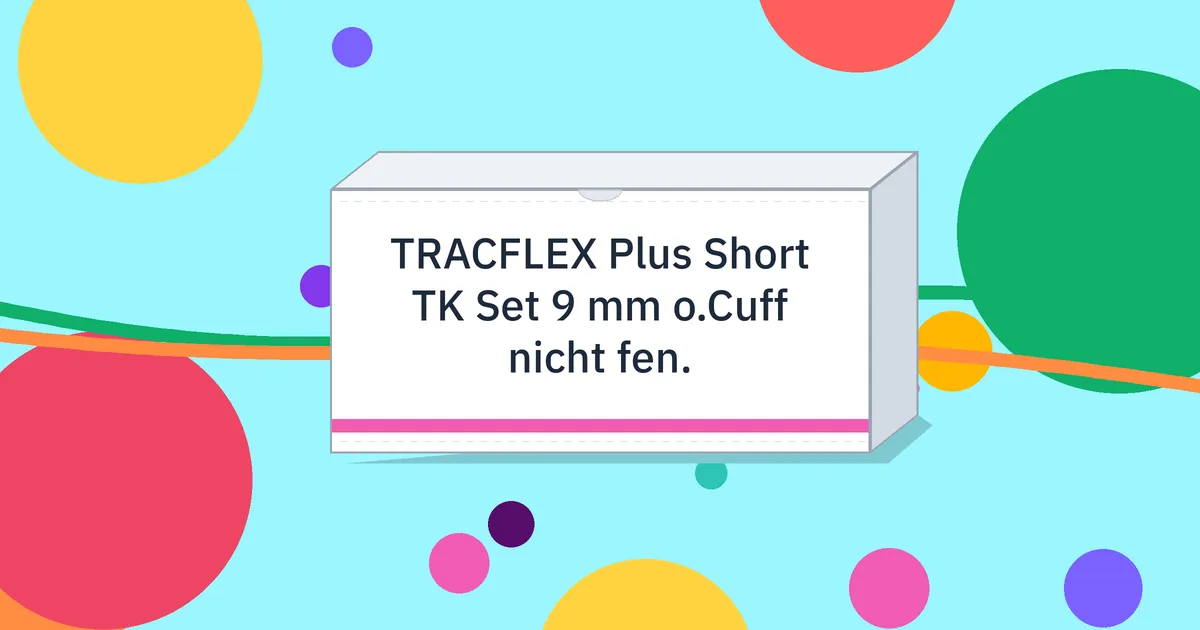 Symbolbild: Packung mit der Aufschrift TRACFLEX Plus Short TK Set 9 mm o.Cuff nicht fen. (PZN 20933840) – Verfügbarkeit und Bezug in Apotheken in Frankfurt am Main