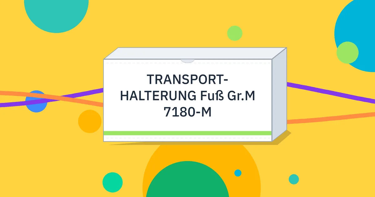 Symbolbild: Packung mit der Aufschrift TRANSPORT-HALTERUNG Fuß Gr.M 7180-M (PZN 17280110) – Verfügbarkeit und Bezug in Apotheken in Frankfurt am Main
