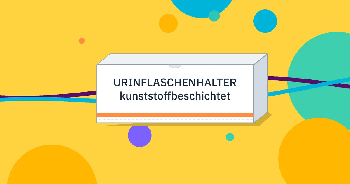 Symbolbild: Packung mit der Aufschrift URINFLASCHENHALTER kunststoffbeschichtet (PZN 13422582) – Verfügbarkeit und Bezug in Apotheken in Frankfurt am Main