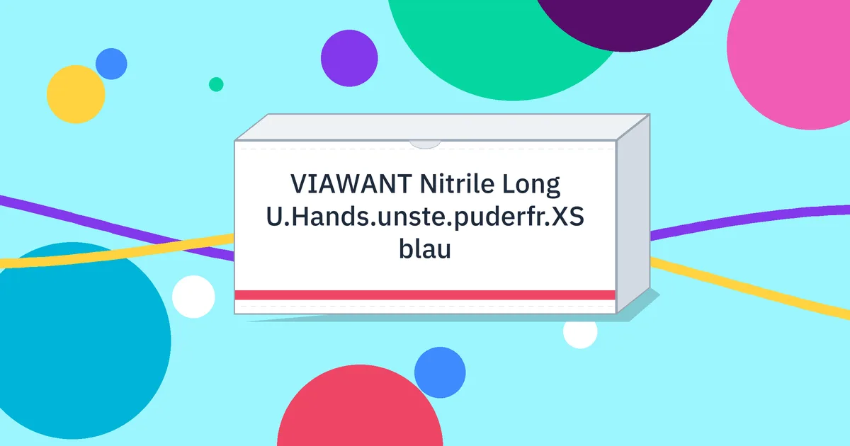 Symbolbild: Packung mit der Aufschrift VIAWANT Nitrile Long U.Hands.unste.puderfr.XS blau (PZN 19999348) – Verfügbarkeit und Bezug in Apotheken in Frankfurt am Main