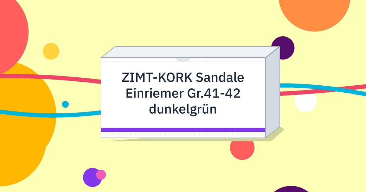 Symbolbild: Packung mit der Aufschrift ZIMT-KORK Sandale Einriemer Gr.41-42 dunkelgrün (PZN 19265439) – Verfügbarkeit und Bezug in Apotheken in Frankfurt am Main