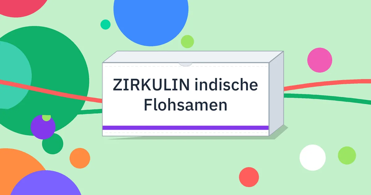 Symbolbild: Packung mit der Aufschrift ZIRKULIN indische Flohsamen (PZN 09444626) – Verfügbarkeit und Bezug in Apotheken in Frankfurt am Main