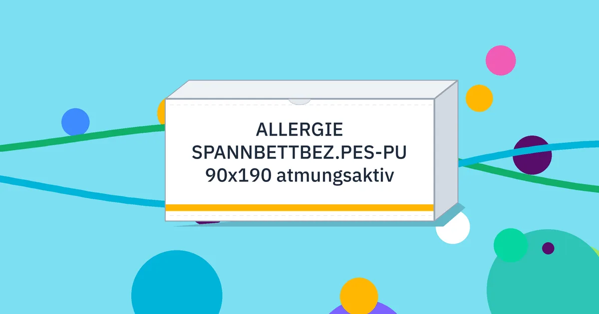 Symbolbild: Packung mit der Aufschrift ALLERGIE SPANNBETTBEZ.PES-PU 90x190 atmungsaktiv (PZN 03903122) – Verfügbarkeit und Bezug in Apotheken in Frankfurt am Main