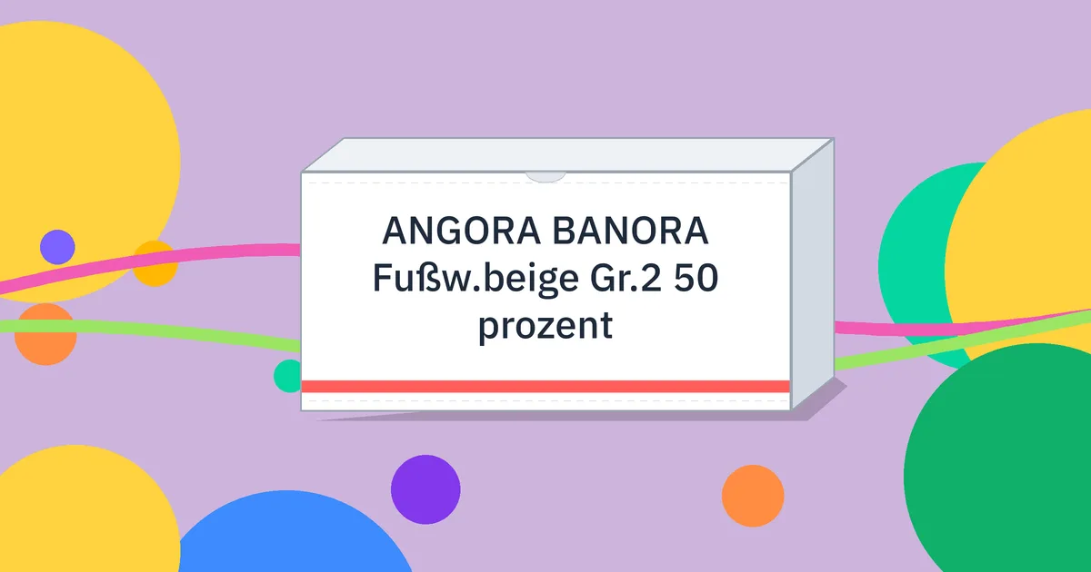 Symbolbild: Packung mit der Aufschrift ANGORA BANORA Fußw.beige Gr.2 50 prozent (PZN 07270435) – Verfügbarkeit und Bezug in Apotheken in Frankfurt am Main