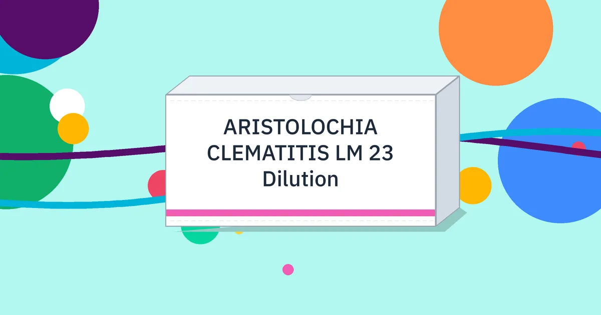 Symbolbild: Packung mit der Aufschrift ARISTOLOCHIA CLEMATITIS LM 23 Dilution (PZN 13391628) – Verfügbarkeit und Bezug in Apotheken in Frankfurt am Main