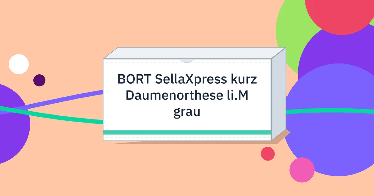 Symbolbild: Packung mit der Aufschrift BORT SellaXpress kurz Daumenorthese li.M grau (PZN 16318313) – Verfügbarkeit und Bezug in Apotheken in Frankfurt am Main