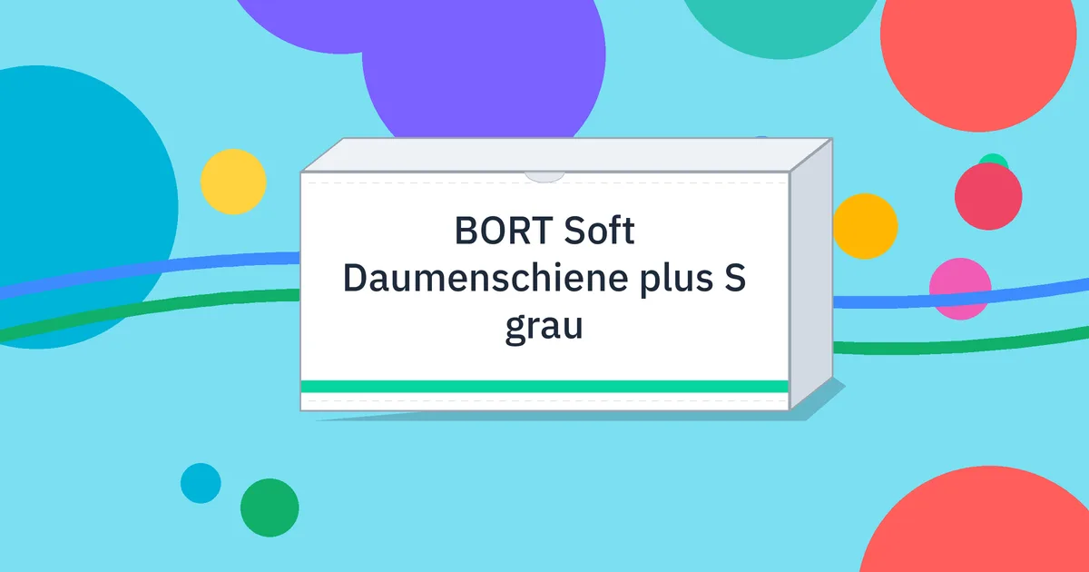Symbolbild: Packung mit der Aufschrift BORT Soft Daumenschiene plus S grau (PZN 16318626) – Verfügbarkeit und Bezug in Apotheken in Frankfurt am Main