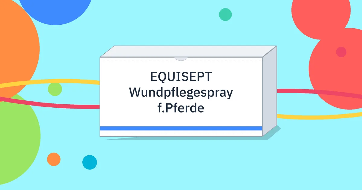 Symbolbild: Packung mit der Aufschrift EQUISEPT Wundpflegespray f.Pferde (PZN 17198101) – Verfügbarkeit und Bezug in Apotheken in Frankfurt am Main