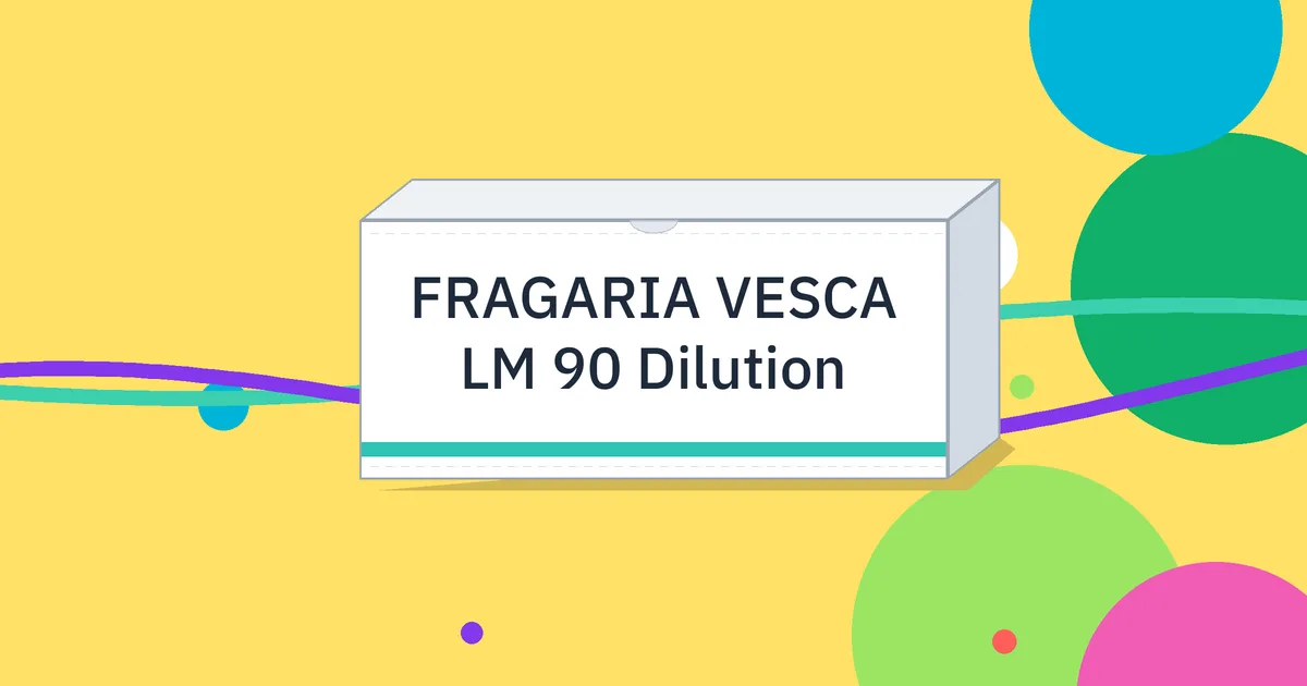 Symbolbild: Packung mit der Aufschrift FRAGARIA VESCA LM 90 Dilution (PZN 13490922) – Verfügbarkeit und Bezug in Apotheken in Frankfurt am Main