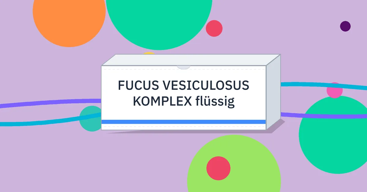 Symbolbild: Packung mit der Aufschrift FUCUS VESICULOSUS KOMPLEX flüssig (PZN 02193948) – Verfügbarkeit und Bezug in Apotheken in Frankfurt am Main