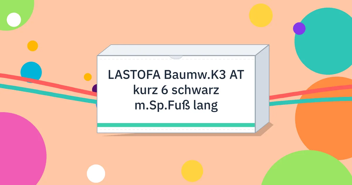 Symbolbild: Packung mit der Aufschrift LASTOFA Baumw.K3 AT kurz 6 schwarz m.Sp.Fuß lang (PZN 01958679) – Verfügbarkeit und Bezug in Apotheken in Frankfurt am Main