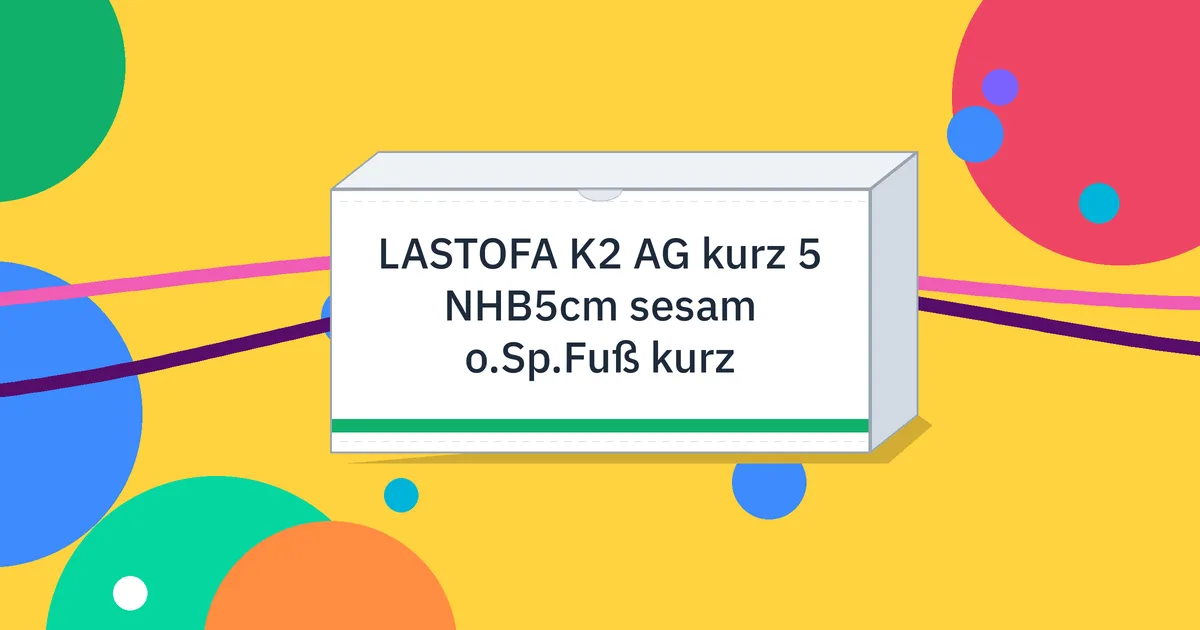 Symbolbild: Packung mit der Aufschrift LASTOFA K2 AG kurz 5 NHB5cm sesam o.Sp.Fuß kurz (PZN 13806822) – Verfügbarkeit und Bezug in Apotheken in Frankfurt am Main