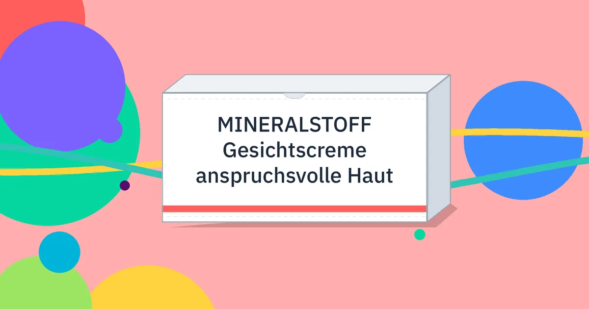 Symbolbild: Packung mit der Aufschrift MINERALSTOFF Gesichtscreme anspruchsvolle Haut (PZN 03941950) – Verfügbarkeit und Bezug in Apotheken in Frankfurt am Main