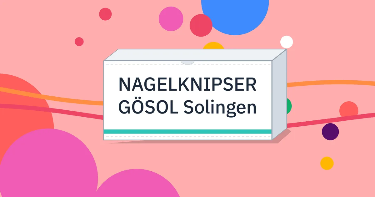 Symbolbild: Packung mit der Aufschrift NAGELKNIPSER GÖSOL Solingen (PZN 02174201) – Verfügbarkeit und Bezug in Apotheken in Frankfurt am Main