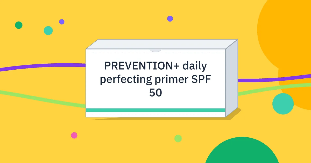 Symbolbild: Packung mit der Aufschrift PREVENTION+ daily perfecting primer SPF 50 (PZN 18457496) – Verfügbarkeit und Bezug in Apotheken in Frankfurt am Main